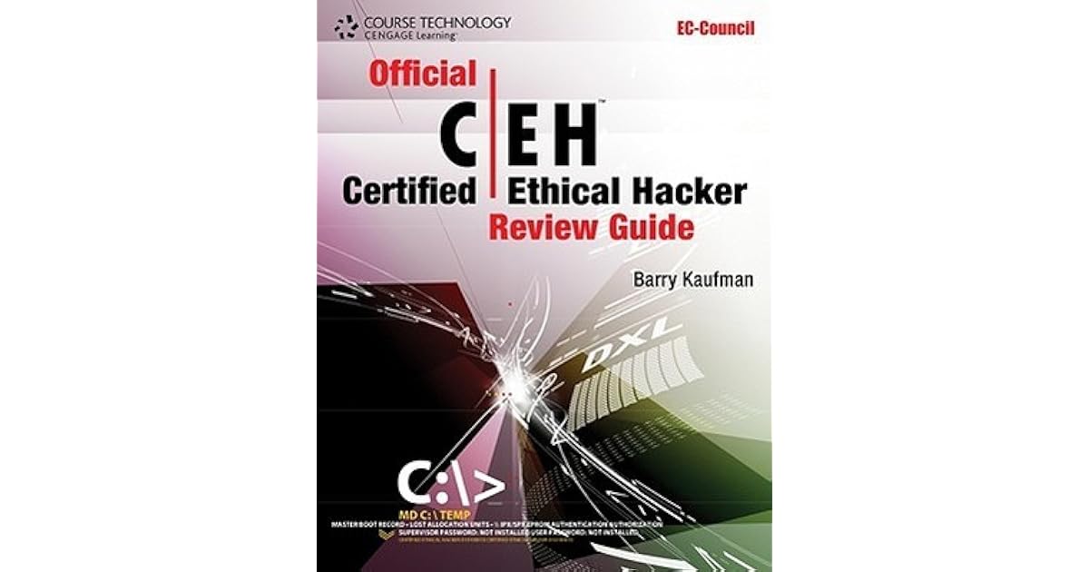 Official Certified Ethical Hacker Review Guide by Steven DeFino