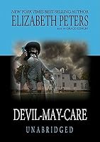 Devil May Care by Elizabeth Peters — Reviews, Discussion, Bookclubs, Lists