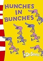 Hunches in Bunches by Dr. Seuss