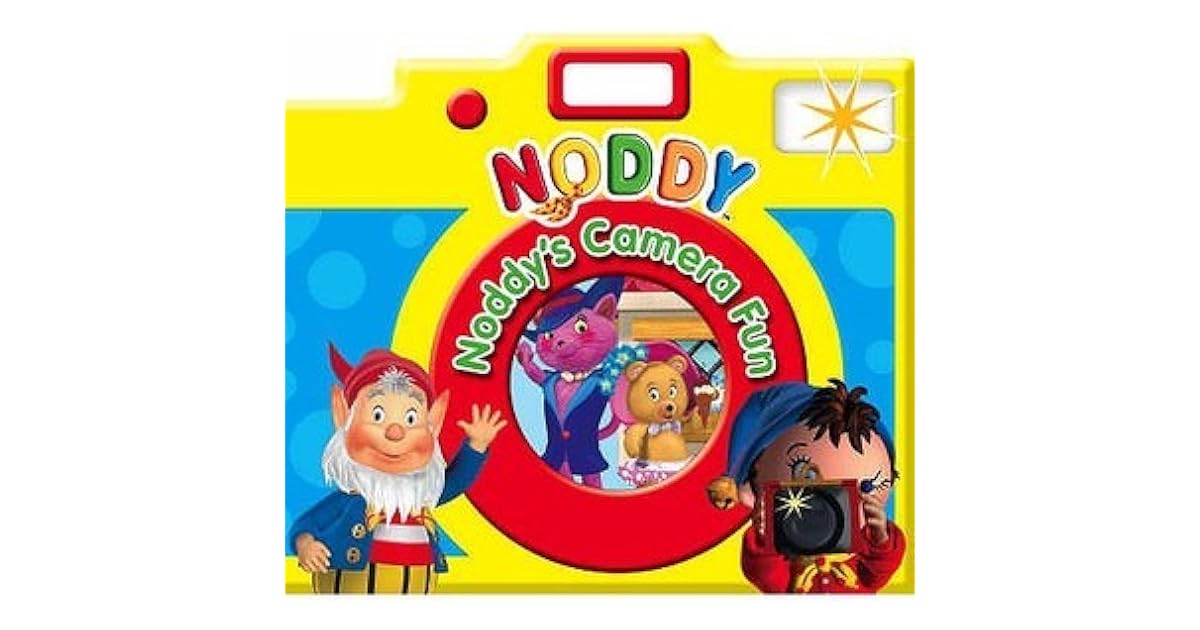 Noddy's Camera Fun (Noddy) by Enid Blyton