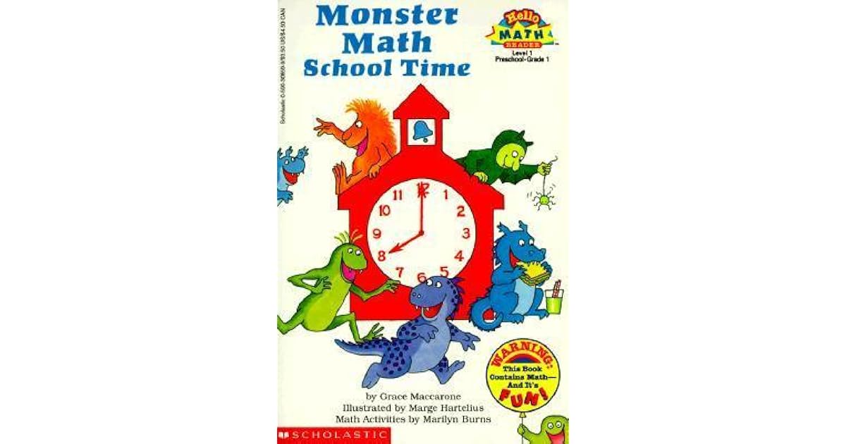 Monster Math School Time by Grace Maccarone