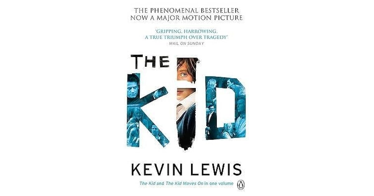 The Kid: And, the Kid Moves On by Kevin Lewis
