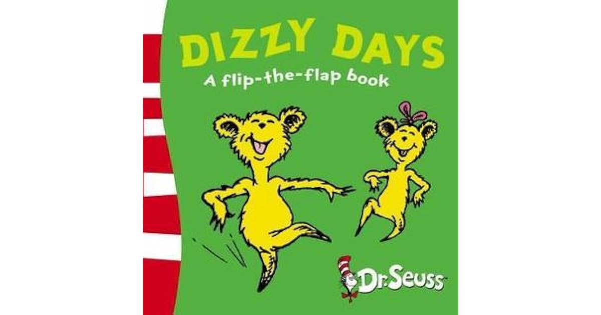 Dizzy Days by Dr. Seuss