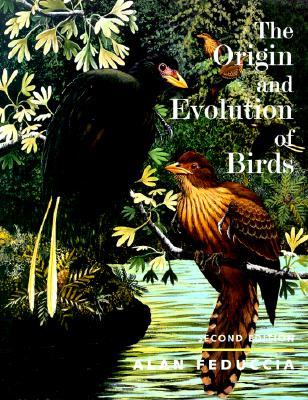 The Origin and Evolution of Birds by Alan Feduccia