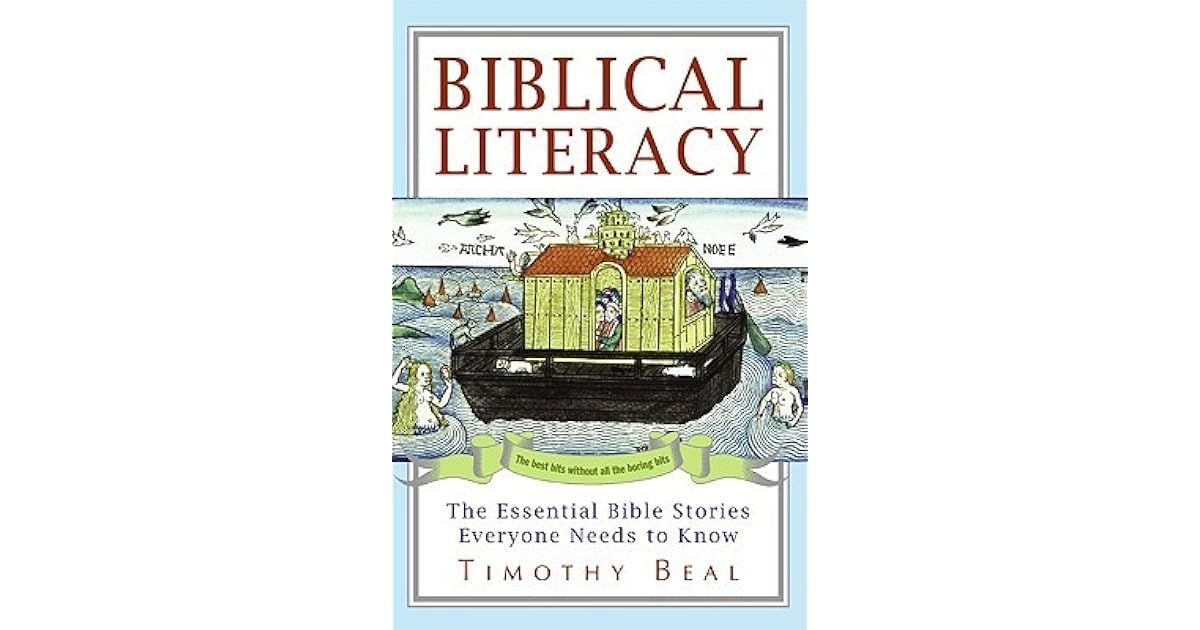 Biblical Literacy: The Essential Bible Stories Everyone Needs to Know ...