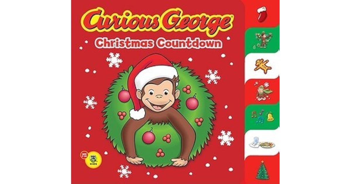 Curious George Christmas Countdown by H.A. Rey