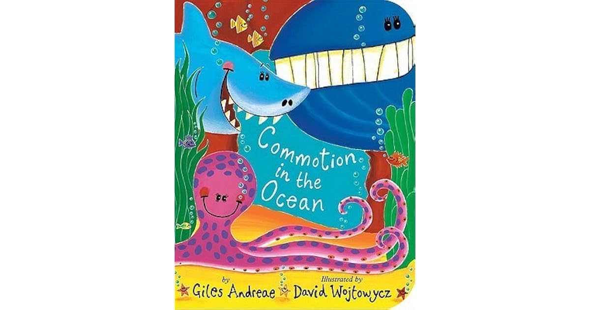 Commotion in the Ocean by Giles Andreae