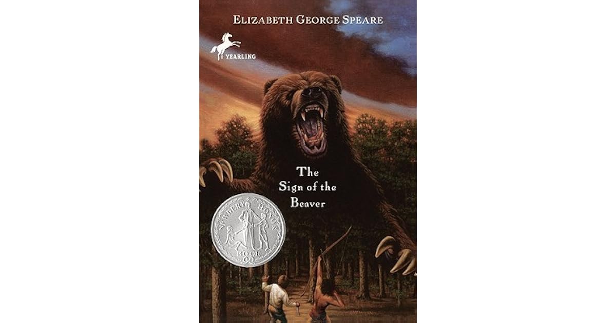 The Sign of the Beaver by Elizabeth George Speare