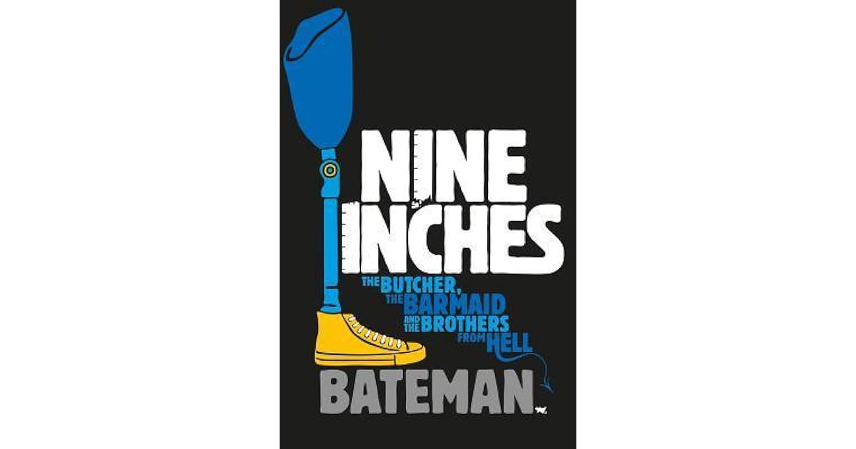 Nine Inches by Colin Bateman