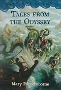 Tales from the Odyssey Series by Mary Pope Osborne