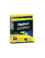 Algebra I for Dummies by Mary Jane Sterling
