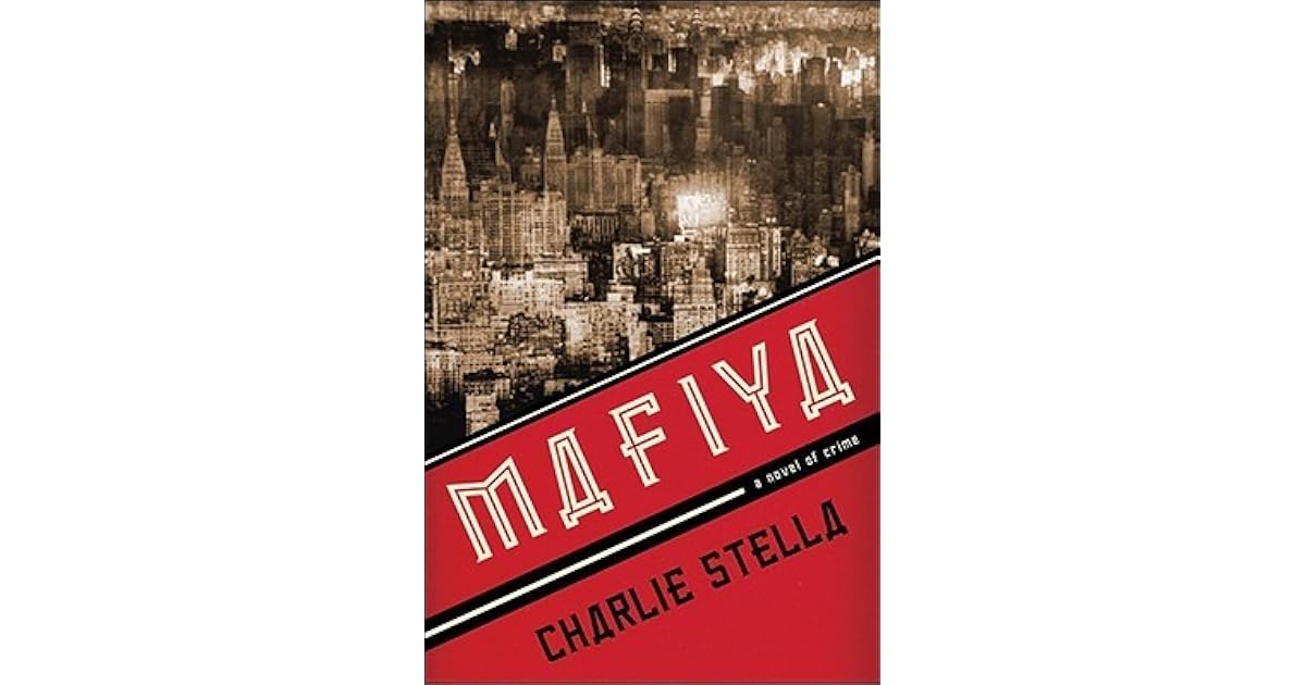 Mafiya by Charlie Stella
