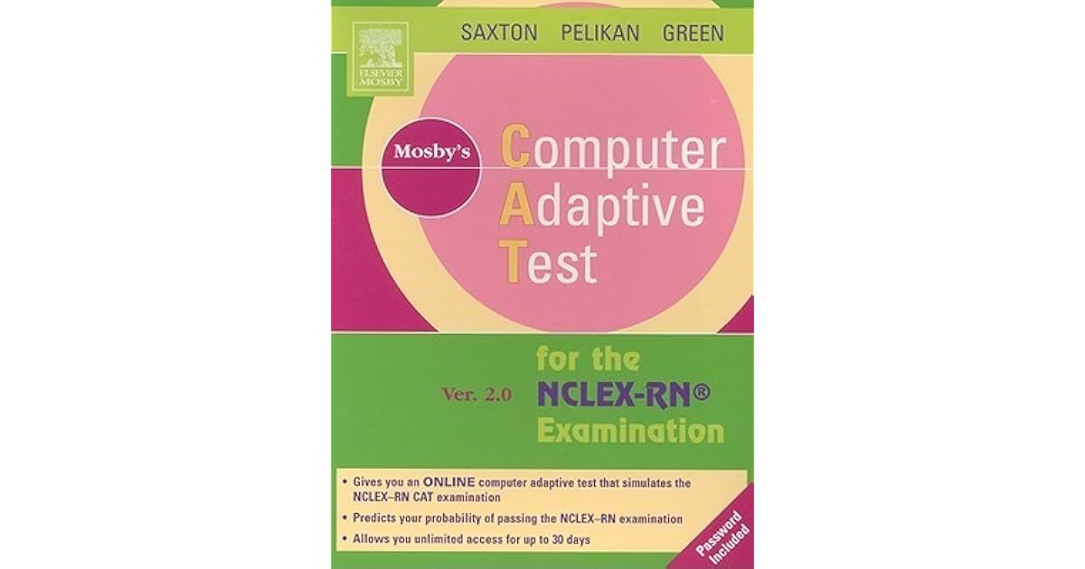 Mosby's Computer Adaptive Test (Cat) For The Nclex Rn Examination by ...