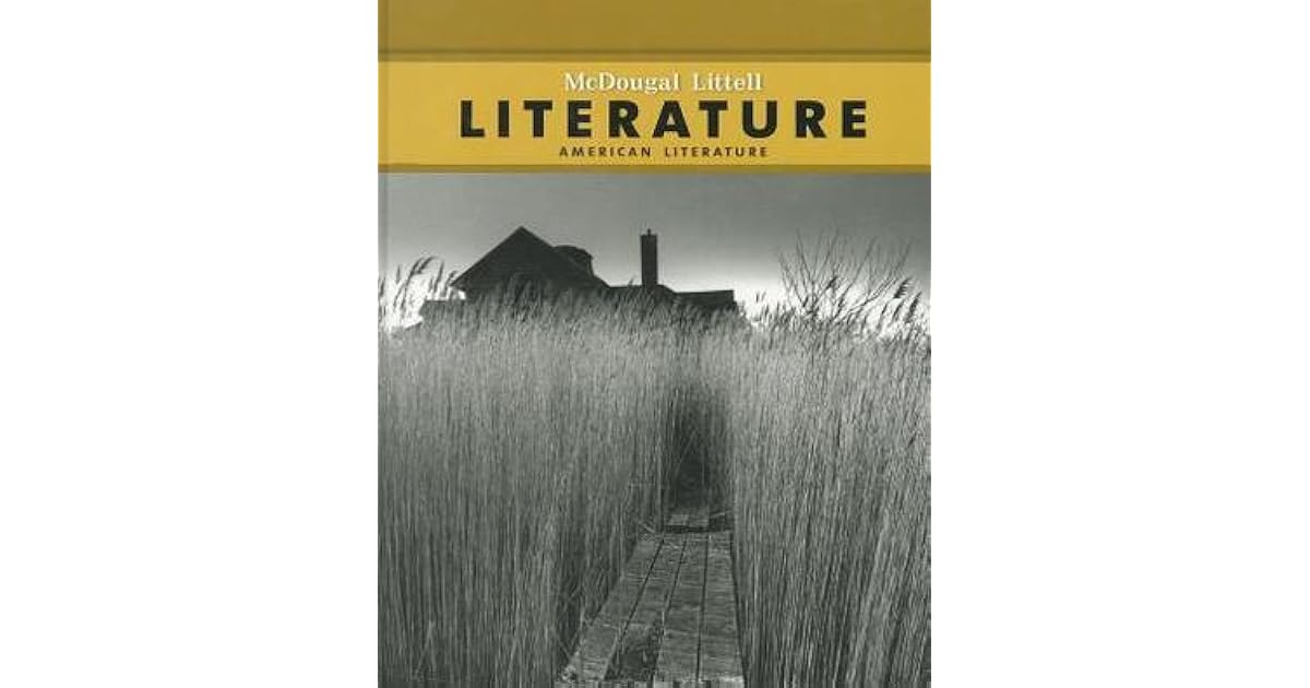 McDougal Littell Literature: Student Edition. Grade 11. American ...