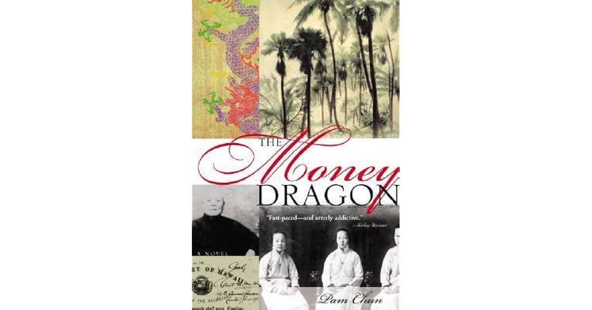 The Money Dragon by Pam Chun