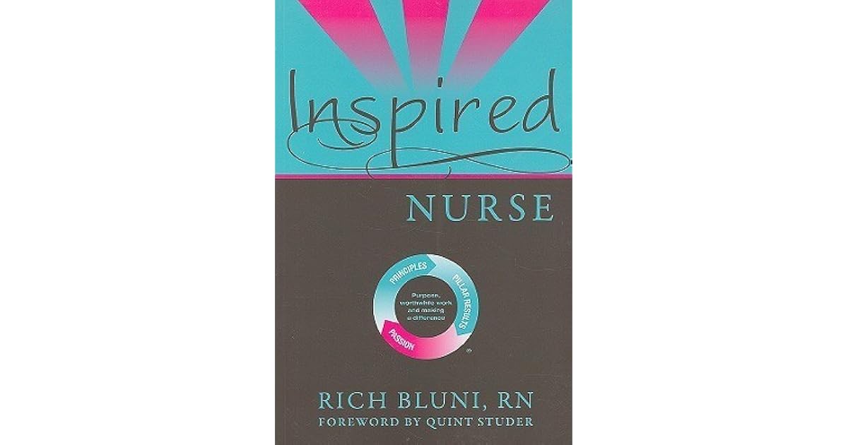 Inspired Nurse by Rich Bluni