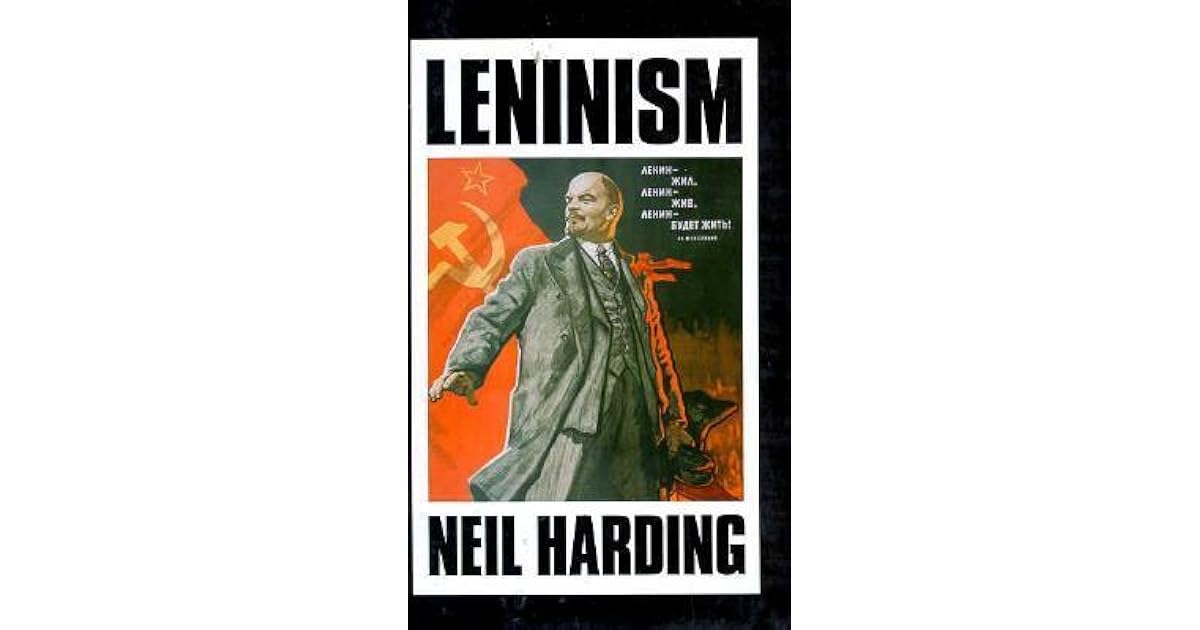 Leninism by Neil Harding