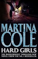 Hard Girls (DI Kate Burrows, #3) by Martina Cole