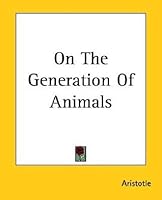 Generation of Animals by Aristotle