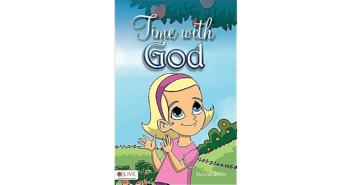 Time with God by Debbie Dean