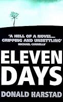 Eleven Days by Donald Harstad