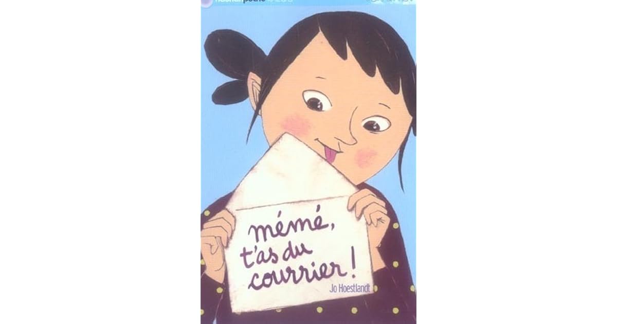 Mémé, T'as Du Courrier ! by Jo Hoestlandt