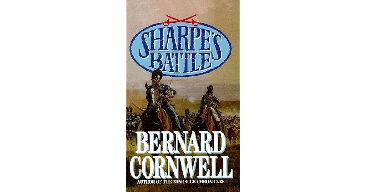 Sharpe's Battle by Bernard Cornwell