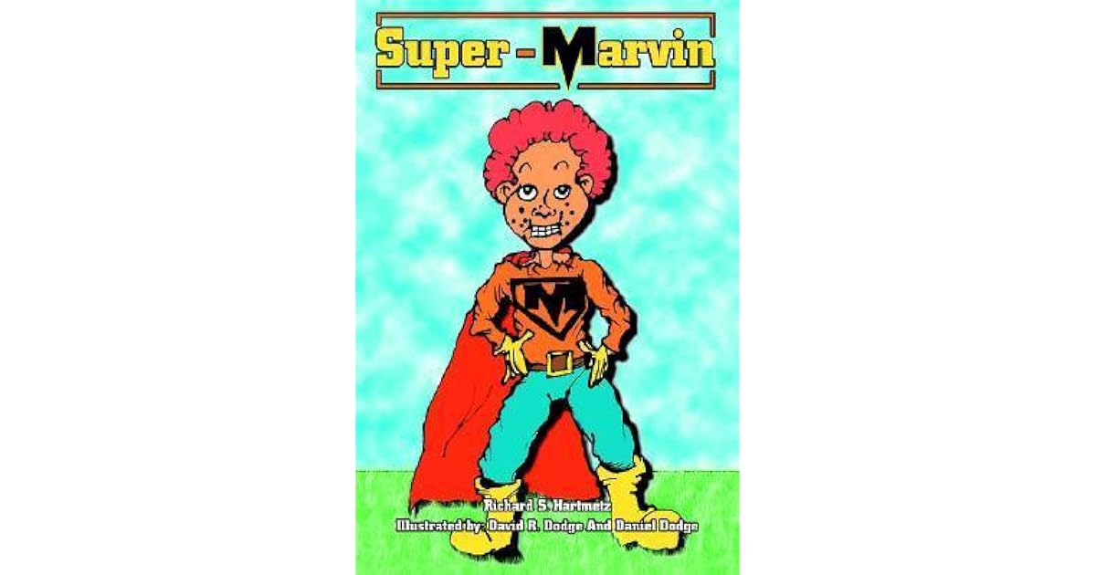 Super-Marvin by Richard S. Hartmetz