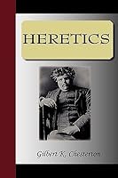 Heretics by G.K. Chesterton