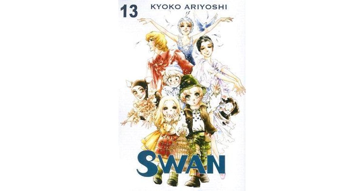 Swan, Volume 13 by Kyoko Ariyoshi