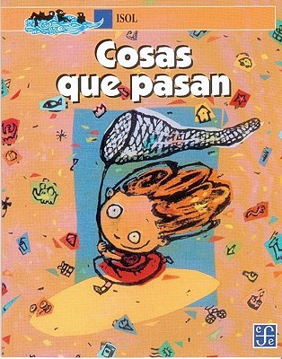 Cosas que pasan by Isol