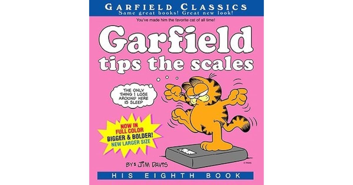 Garfield Tips the Scales: His Eighth Book by Jim Davis