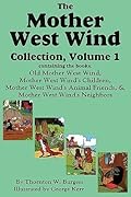 Old Mother West Wind Series by Thornton W. Burgess