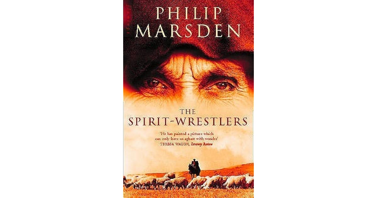 The Spirit-Wrestlers by Philip Marsden