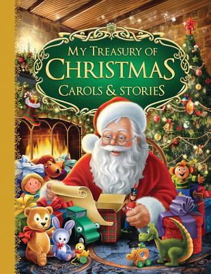My Treasury of Christmas Carols & Stories by Hinkler Books
