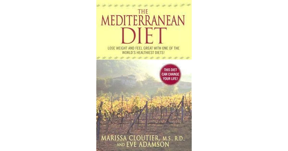 The Mediterranean Diet by Marissa Cloutier