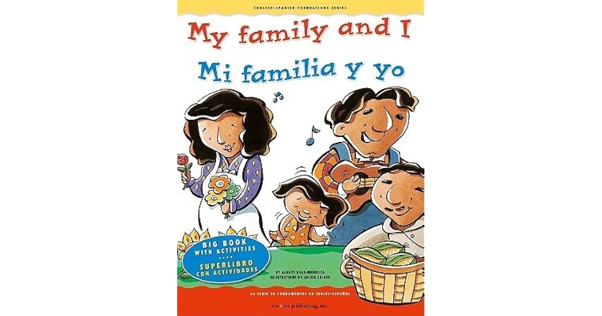 My Family and I/Mi Familia y Yo by Gladys Rosa-Mendoza