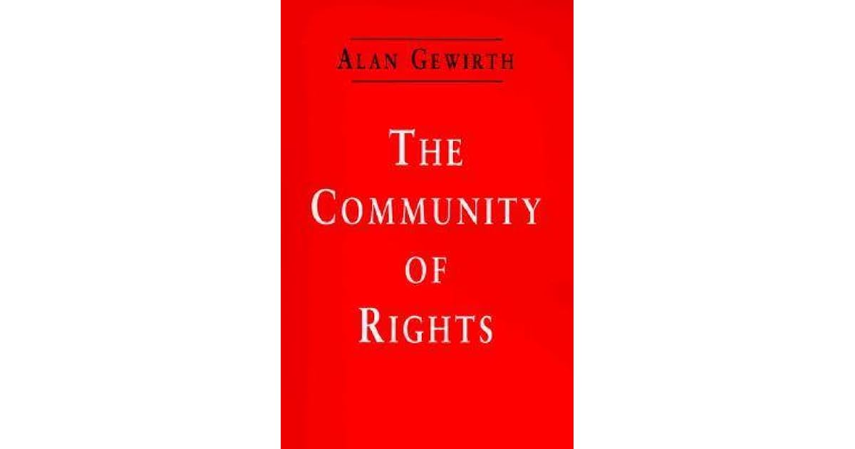 The Community of Rights by Alan Gewirth
