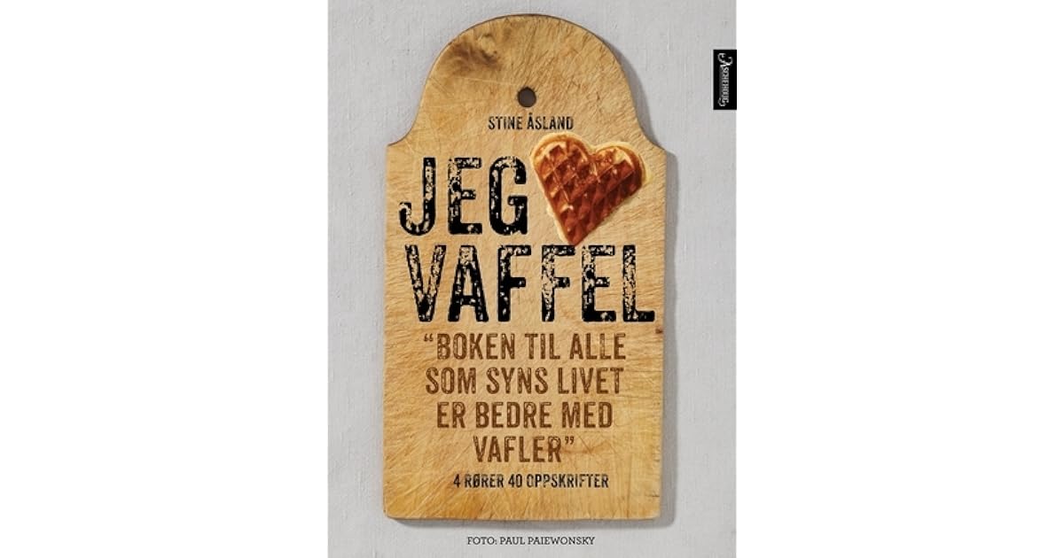 Jeg elsker vaffel by Stine Åsland