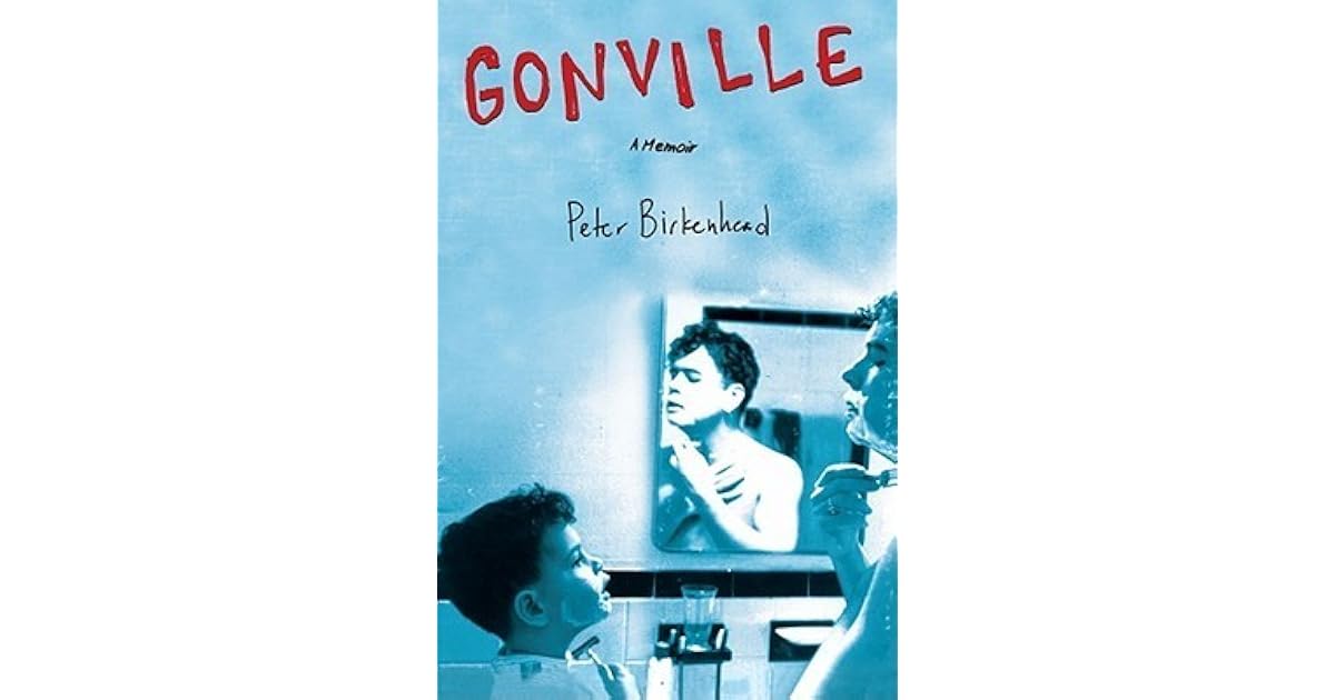 Gonville: A Memoir by Peter Birkenhead