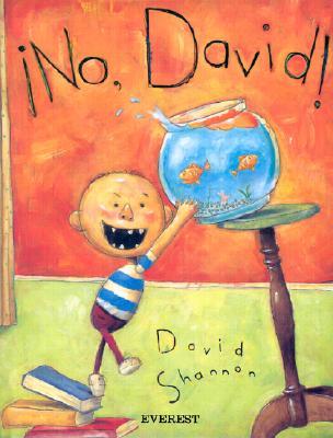 No, David! = No David! by David Shannon