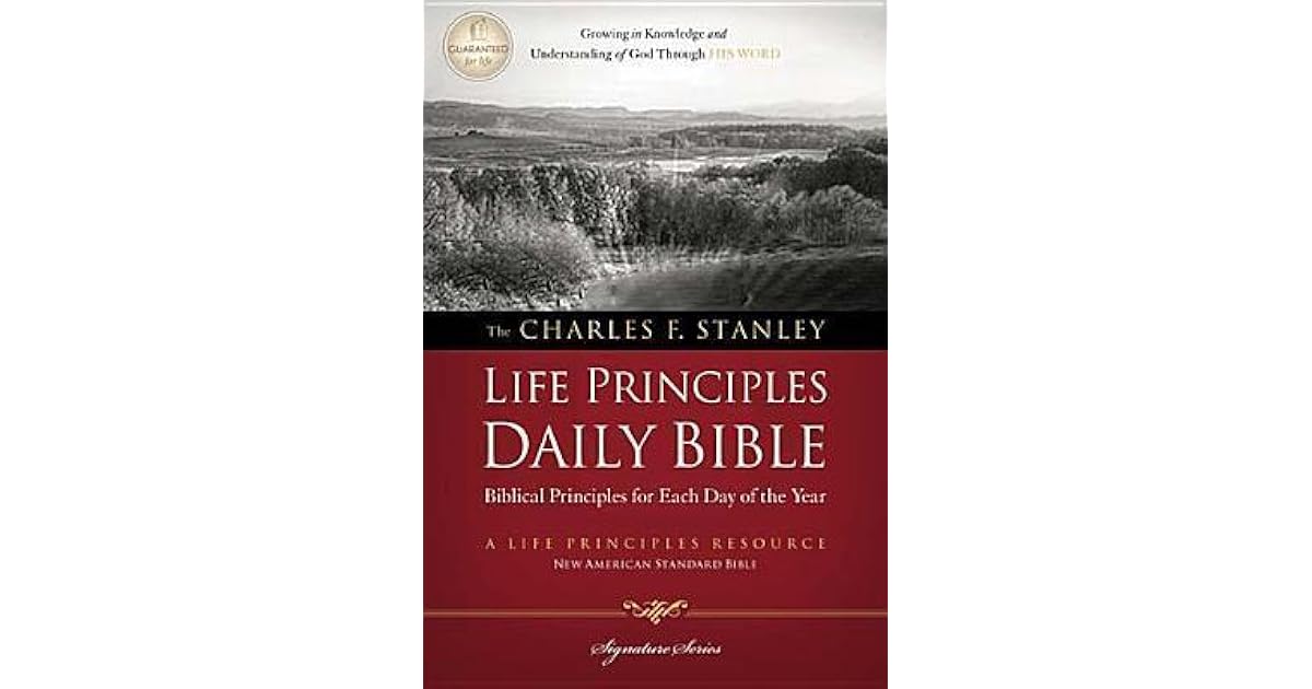 NASB, Charles F. Stanley Life Principles Daily Bible, Hardcover by ...