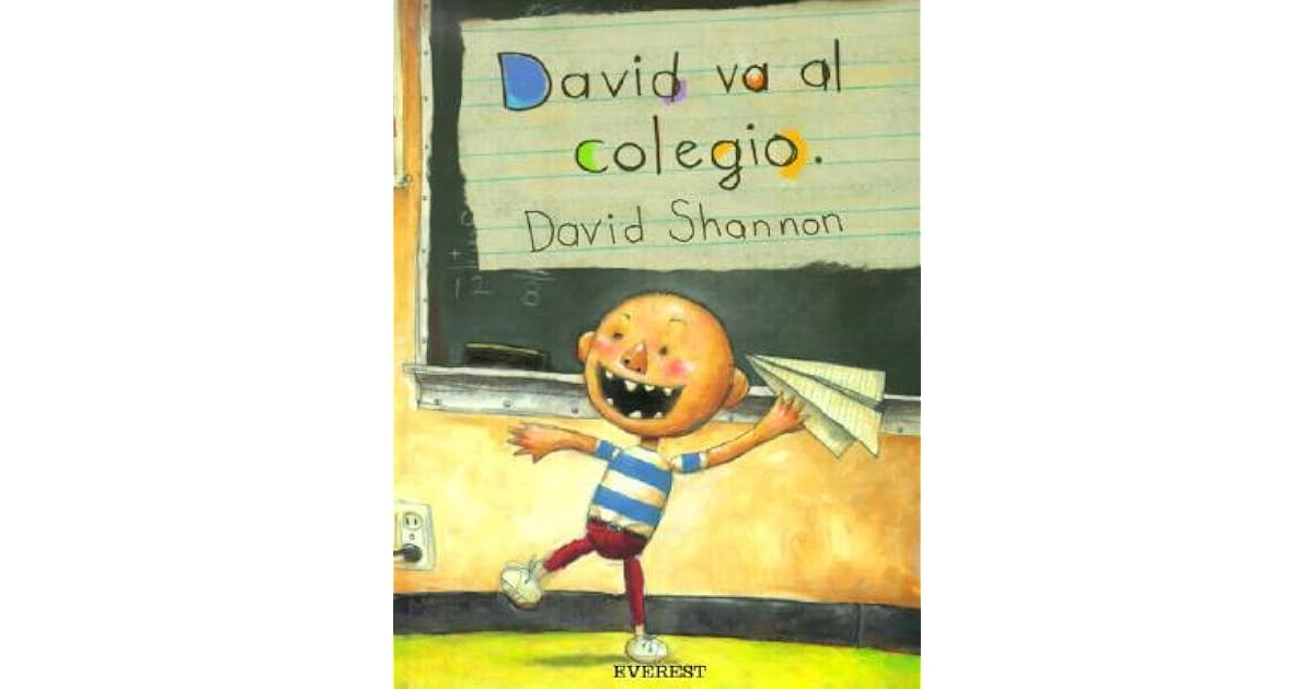 David Va al Colegio = David Goes to School by David Shannon