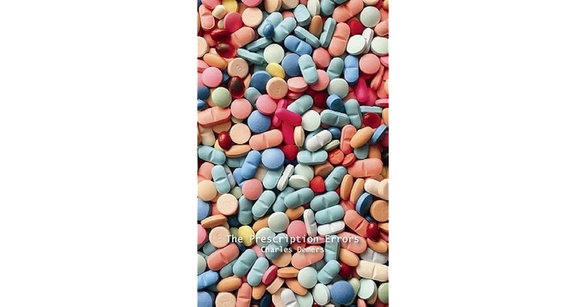 The Prescription Errors By Charles Demers the-prescription-errors-by-charles-demers