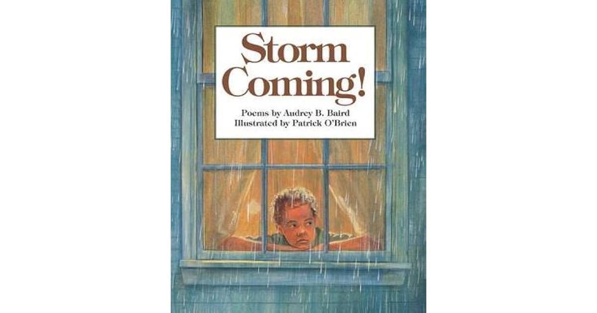 Storm Coming! by Audrey B. Baird
