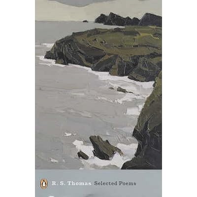 Selected Poems by R.S. Thomas — Reviews, Discussion, Bookclubs, Lists
