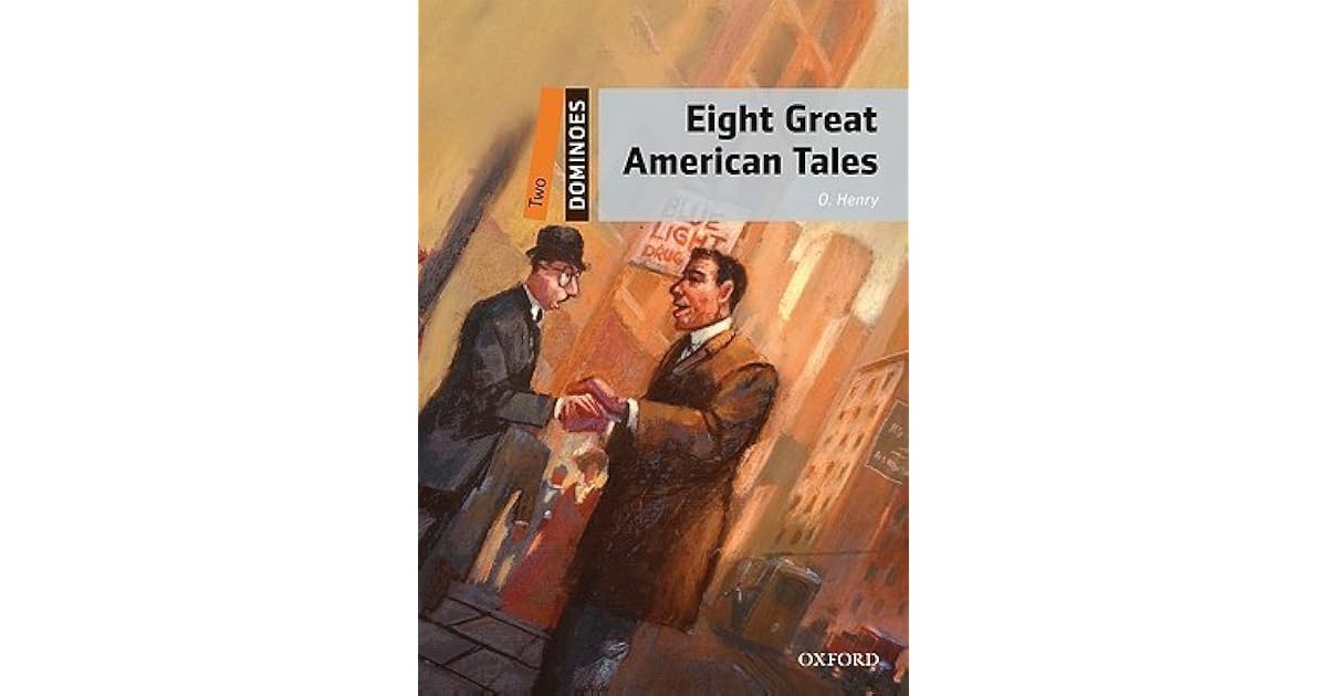 Eight Great American Tales by Bill Bowler