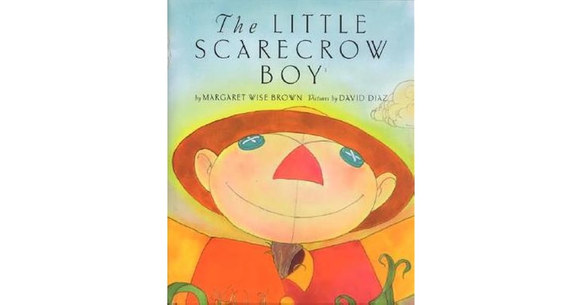 The Little Scarecrow Boy by Margaret Wise Brown