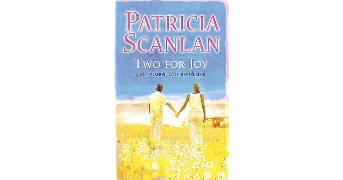 Two For Joy by Patricia Scanlan