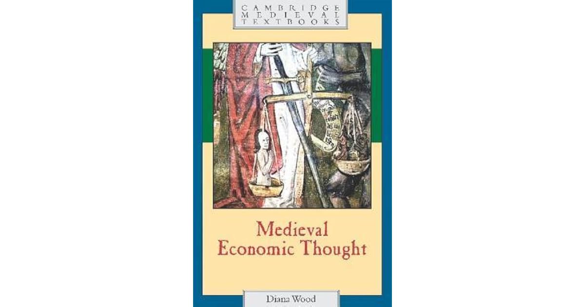 Medieval Economic Thought by Diana Wood